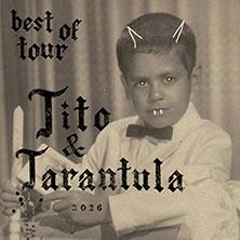 Tito & Tarantula - Best Of Tour 2026 - Rock, Film & Kultsound live | Sa ...
